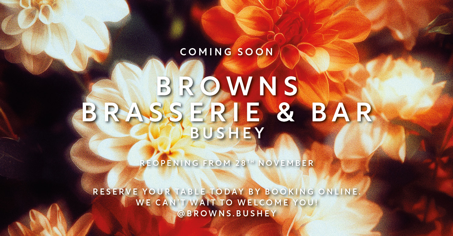 Restaurant & Bar in Bushey | Browns Bushey
